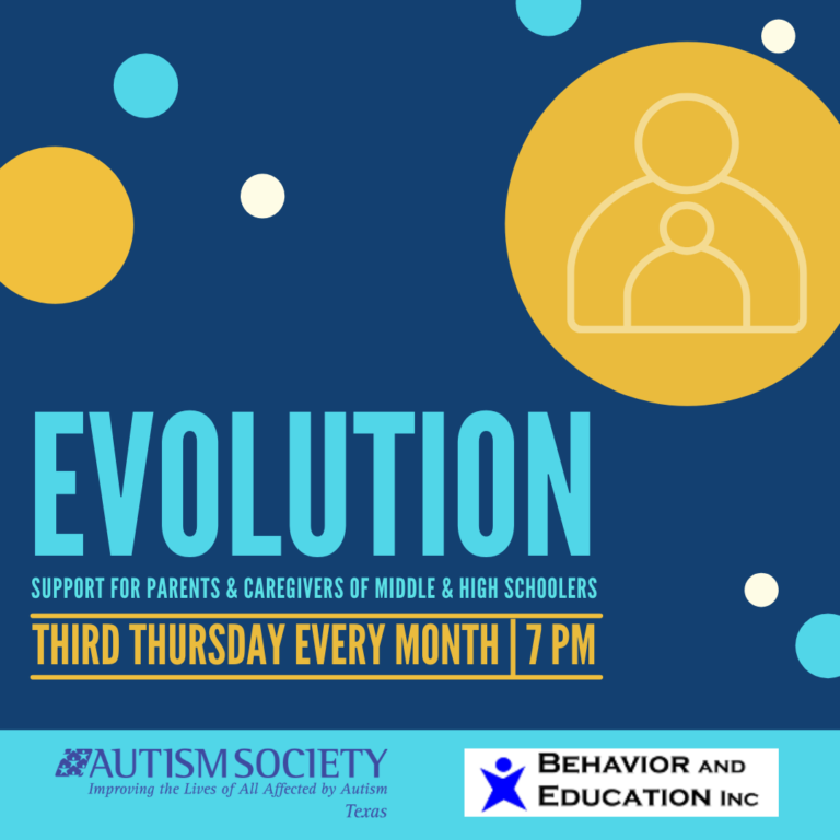 Evolution Updated 6 28 21 – Autism Society of Texas